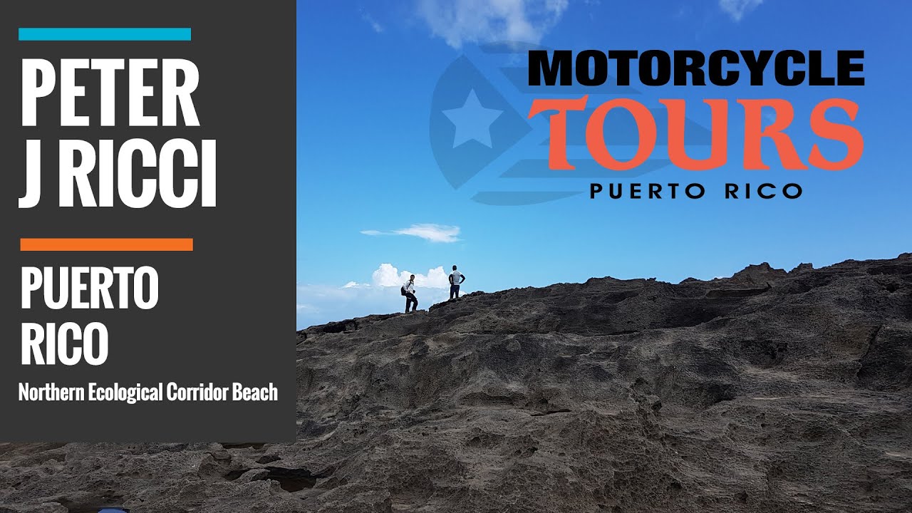 Motorcycle Tour - Puerto Rico - Northern Ecological Corridor Beach ...