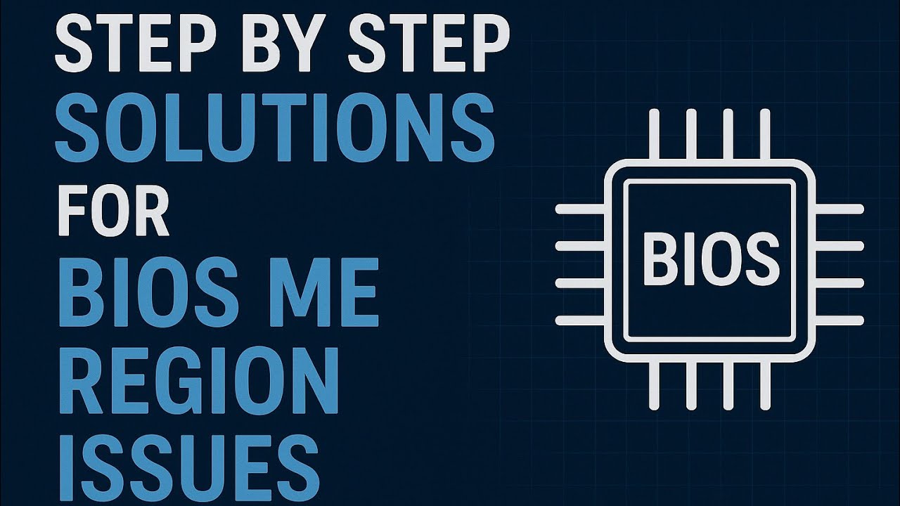 Step-by-Step Solutions for BIOS ME Region Issues You Need - YouTube