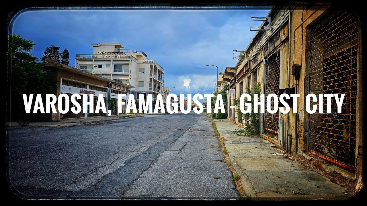 Varosha, Famagusta 2024 - Ghost city - YouTube