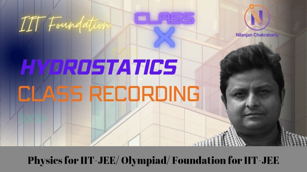 Hydrostatics for Class X | IIT Foundation Course - YouTube