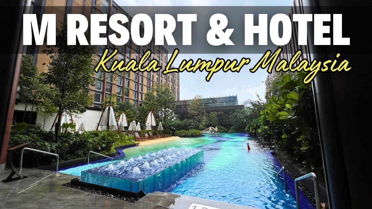 Luxury Hotel Unboxing M Resort & Hotel Kuala Lumpur Malaysia｜马来西亚吉隆坡豪华 ...