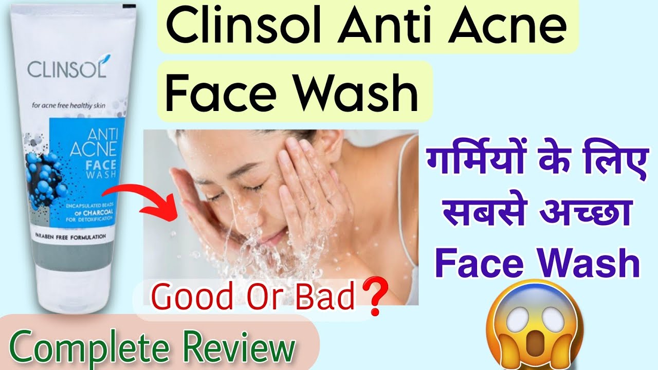 Clinsol Anti Acne Face Wash | Best Face For All Skin Type?? Must Watch ...