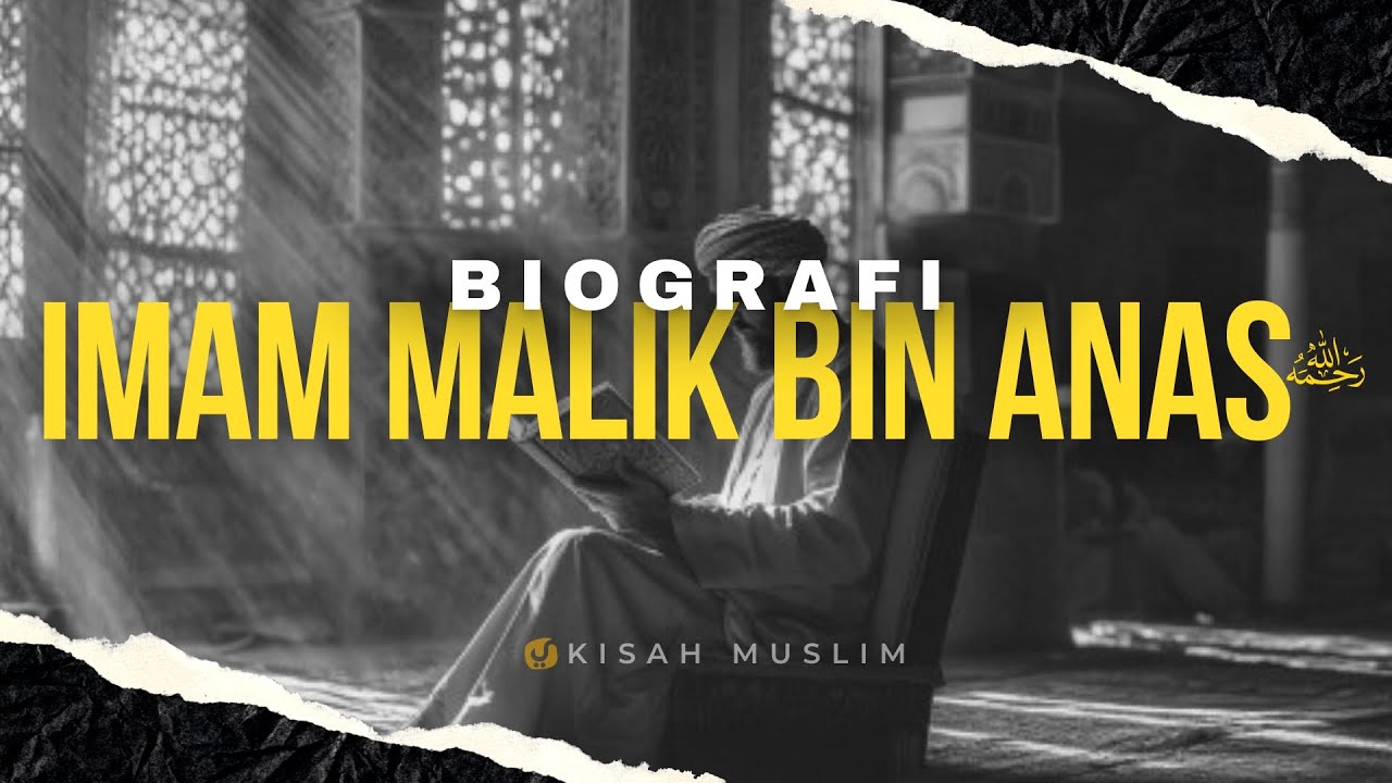 Biografi Imam Malik bin Anas - Kisah Muslim Yufid TV - YouTube