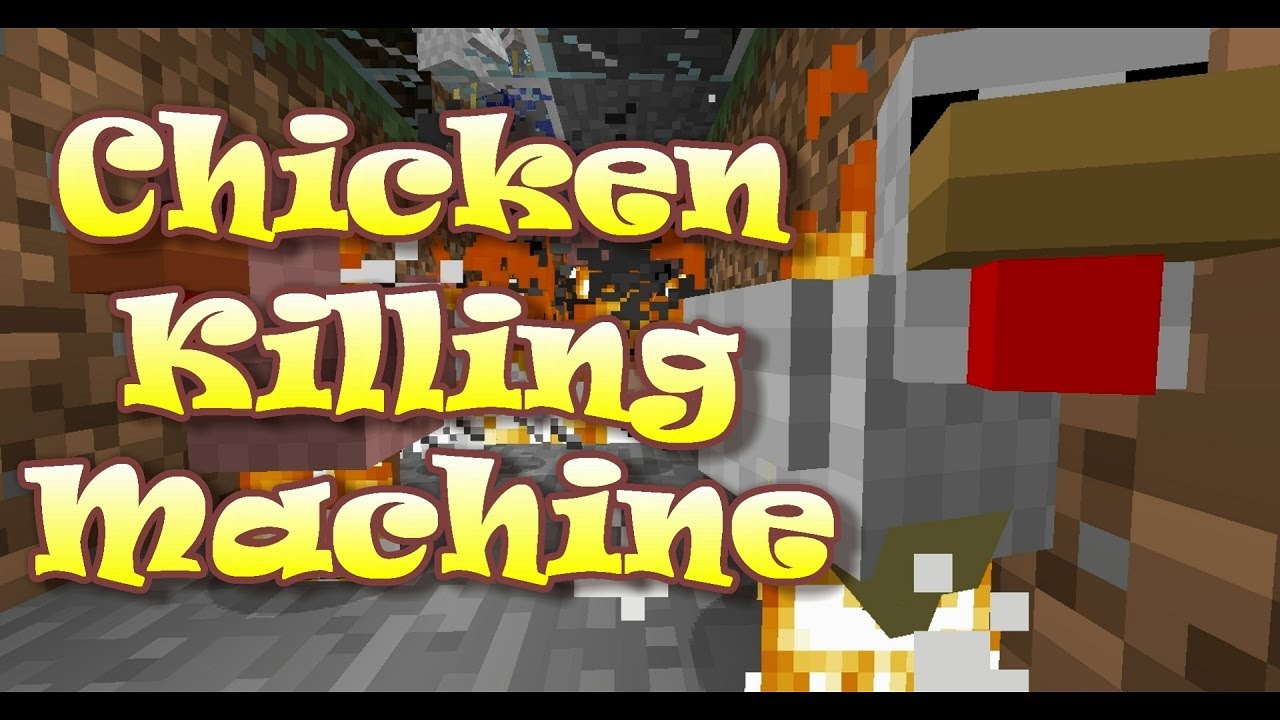 CHICKEN KILLING MACHINE! (Minecraft) - YouTube