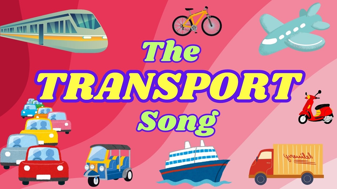 The TRANSPORTATION Song | Learn Vehicle Names | Learning Video for Kids ...