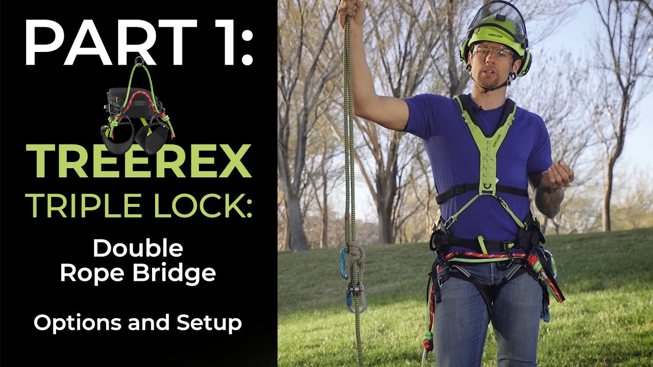 TREEREX TRIPLE LOCK: Double Rope Bridge - Options and Setup | EDELRID ...