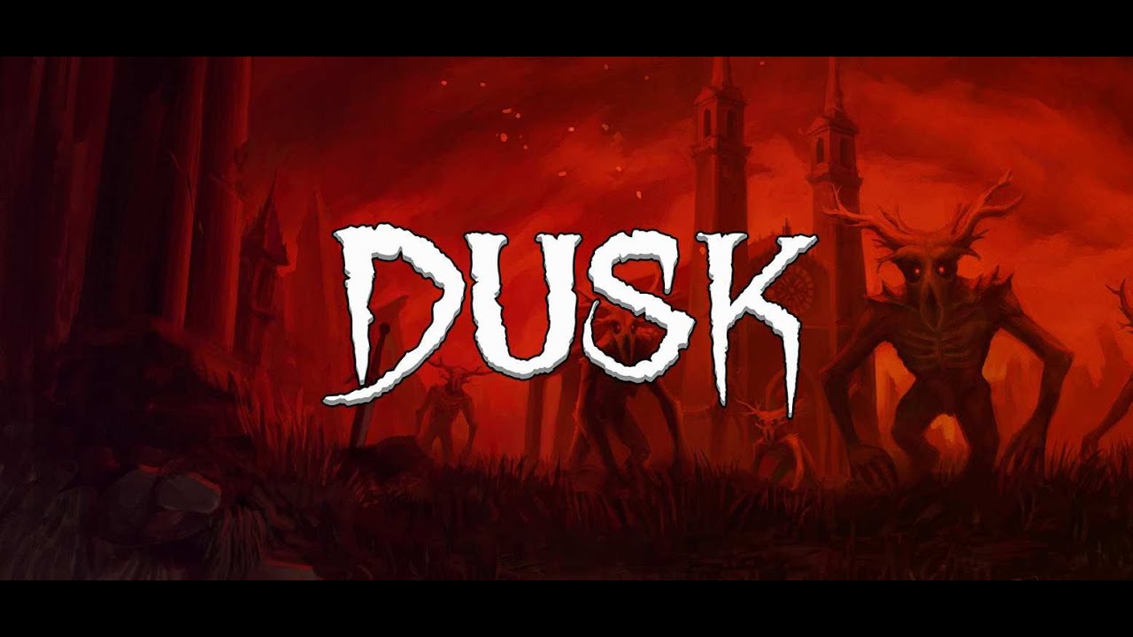 Dusk HD First try, Chapter 1 - YouTube