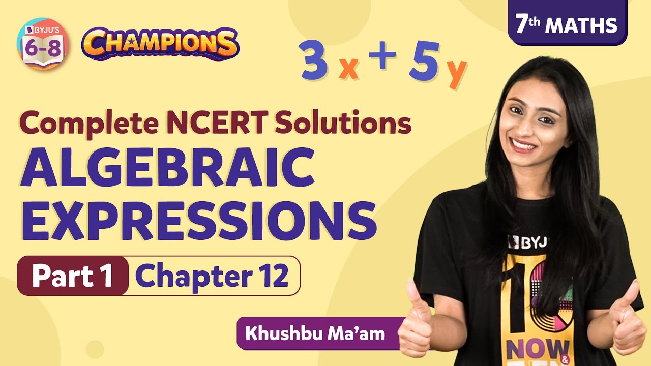Algebraic Expressions Class 7 Maths (Chapter 12) Complete NCERT ...