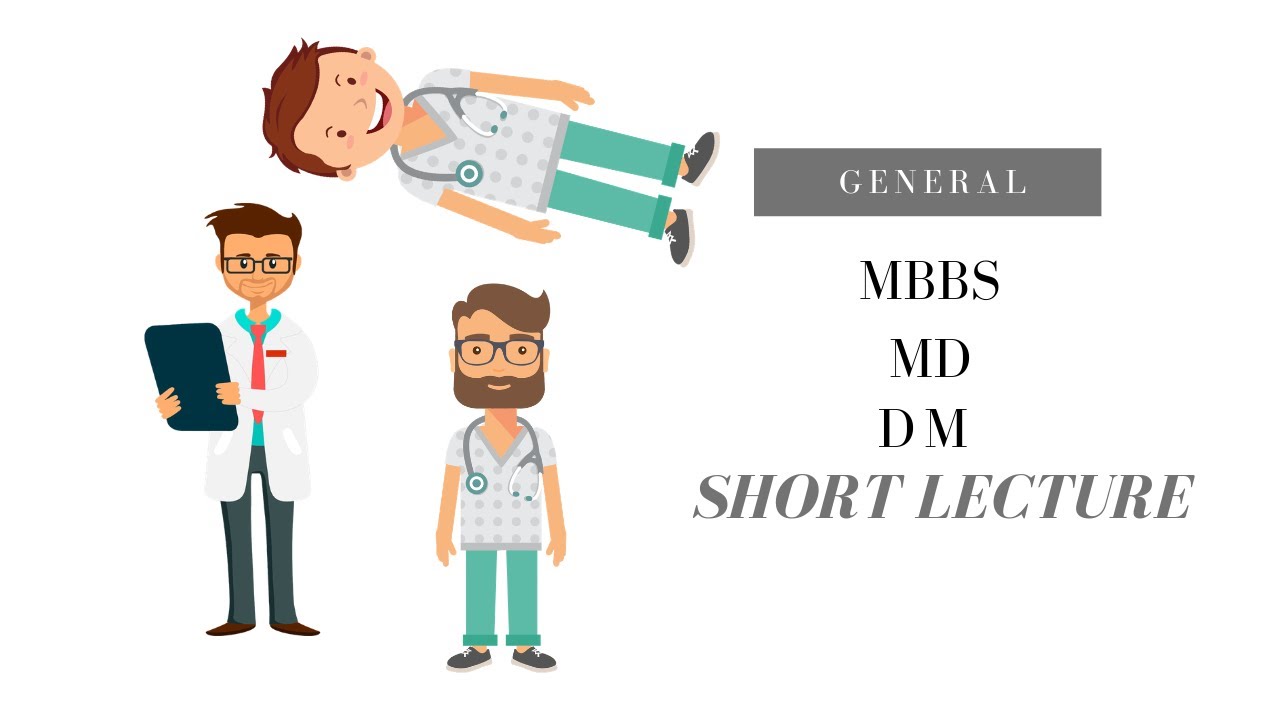MBBS, MD, DM - Medical degrees explained clearly - YouTube