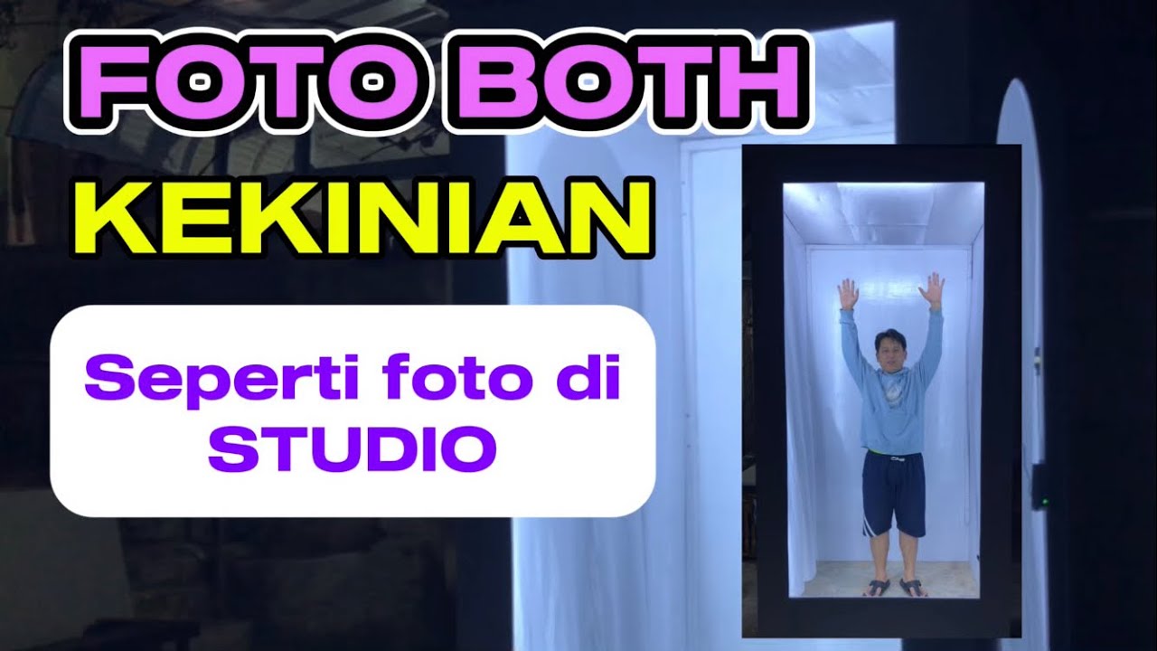 FOTO BOTH KEKINIAN | FOTO BOX BATAM - YouTube