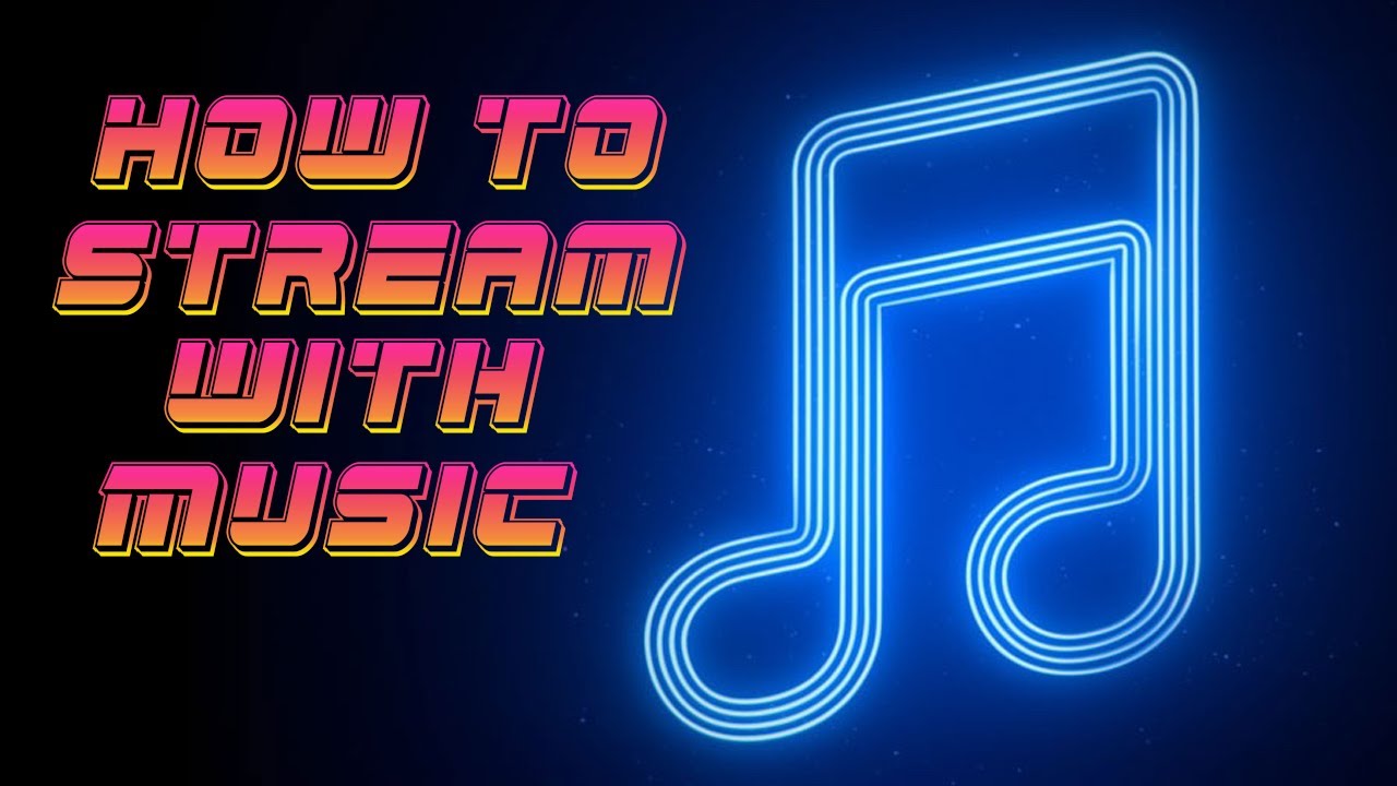 How to Play Music in Your Stream - Streamer Guide - YouTube
