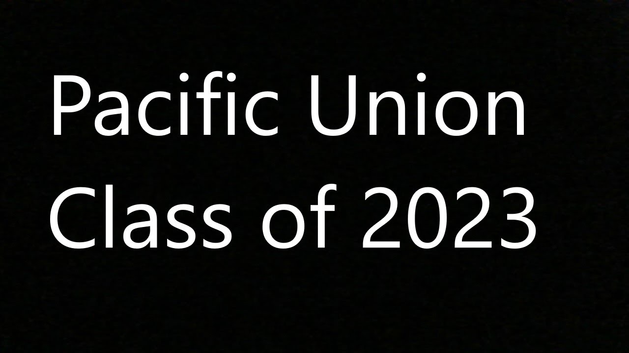 Pacific Union Elementary Class of 2023 - YouTube