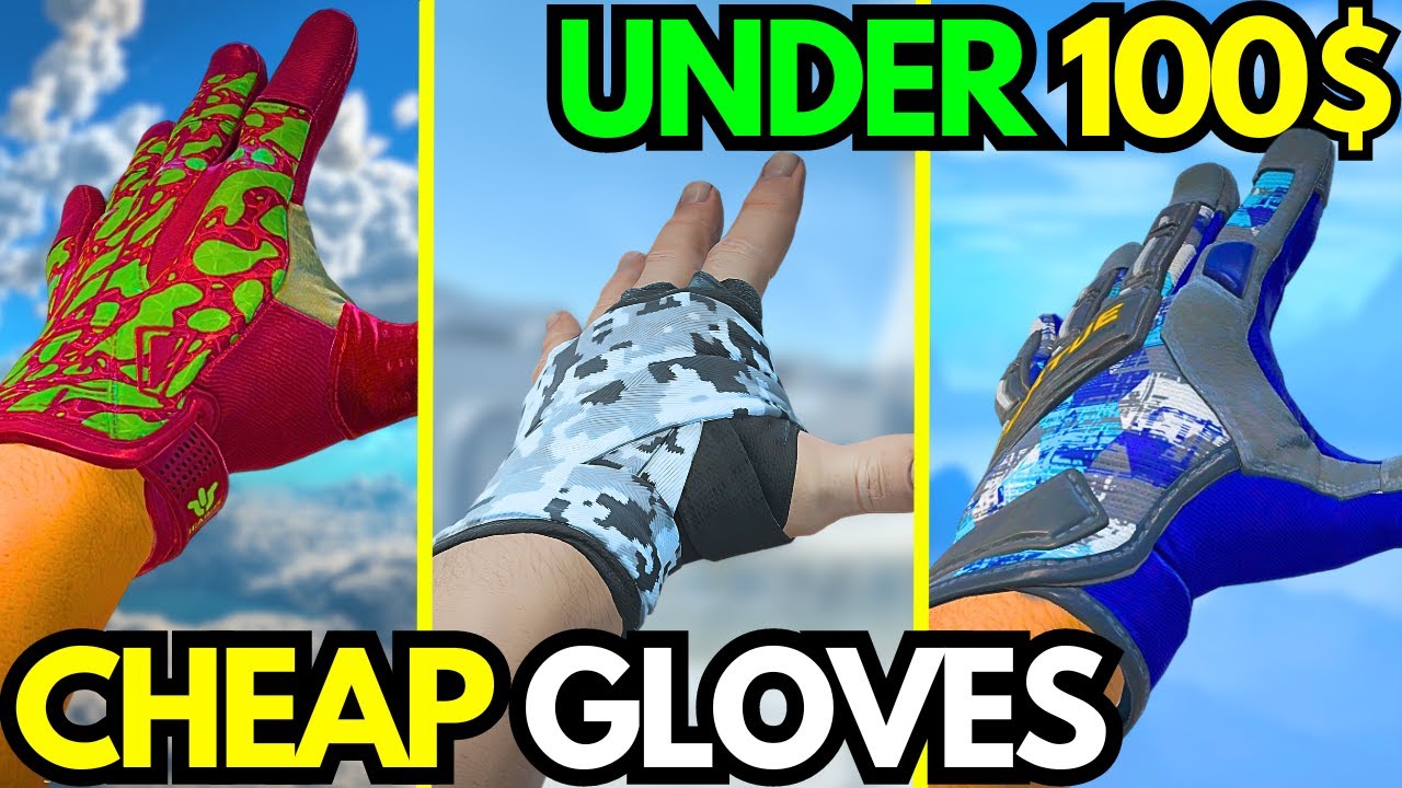 The BEST Gloves in CS2 For Under $100 (BUDGET Glove Skins 2024) - YouTube