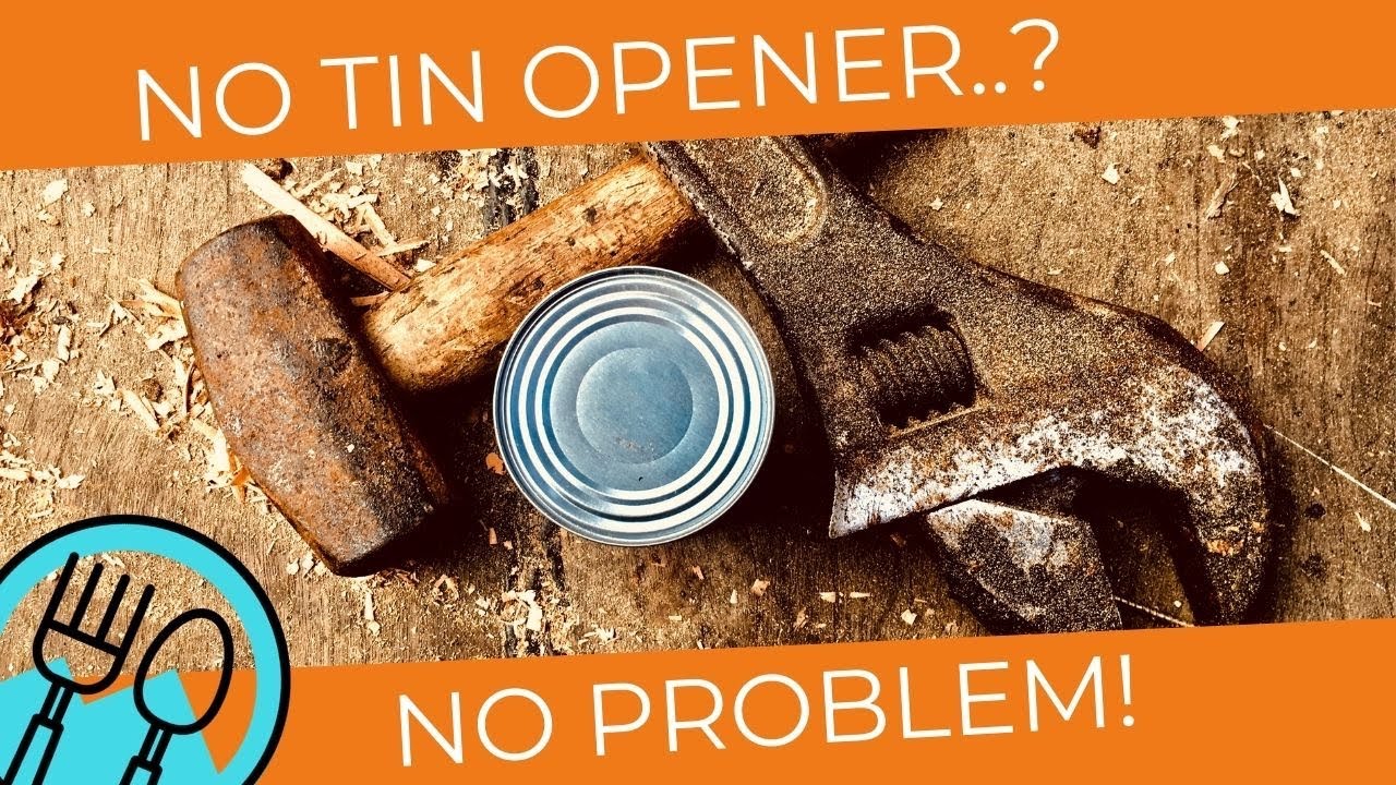 Open A Tin Without A Tin Opener campinghacks canopener hikingtips open-a-tin-without-a-tin-opener-campinghacks-canopener-hikingtips