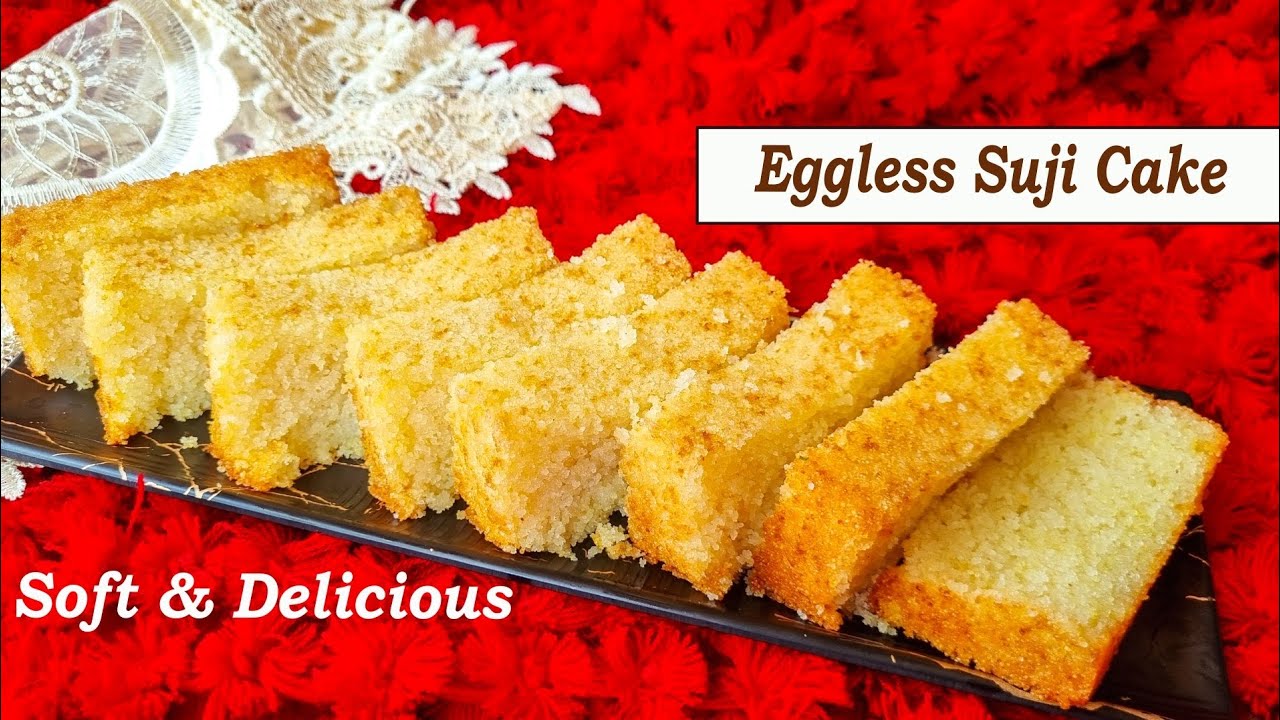 Eggless Suji Cake Recipe |मुझे भी नहीं पता था की ये भी बना सकते है | 😊 ...