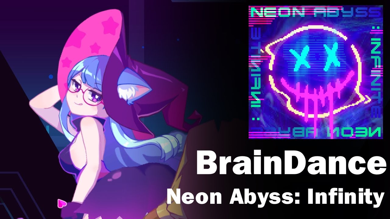 【Muse Dash】 | Neon Abyss: Infinity - BrainDance - YouTube