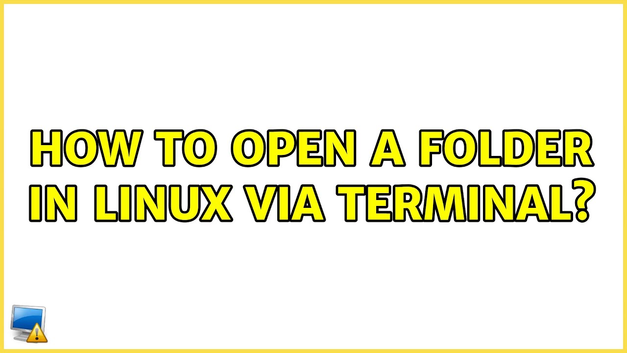 Ubuntu How To Open A Folder In Linux Via Terminal YouTube Ubuntu How To Open A Folder In Linux Via Terminal YouTube