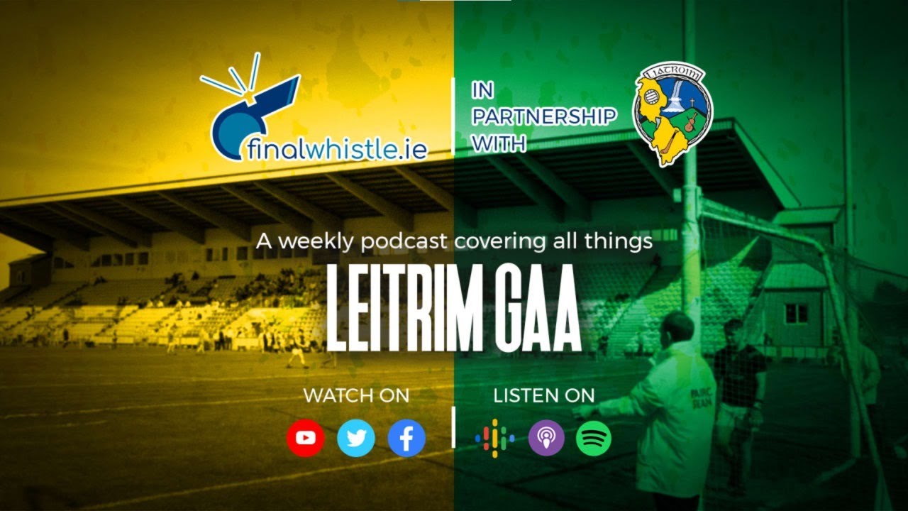 Leitrim GAA Podcast: Enda Lyons & Ciaran Kennedy (Cumann na mBunscoil ...