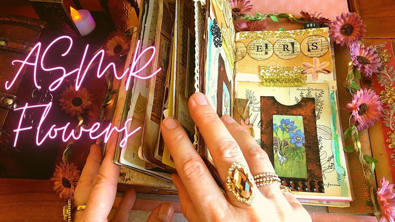 ASMR | Decorating A Vintage Journal - FLOWERS #31 | no talking - YouTube