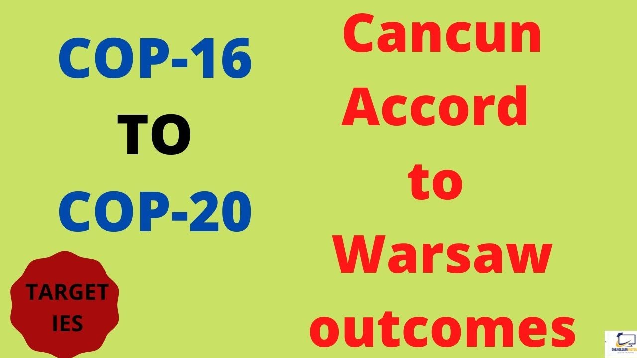 COP-16 | COP-17|COP-18 | COP-19| COP20 | Conference of Parties-UNFCCC ...
