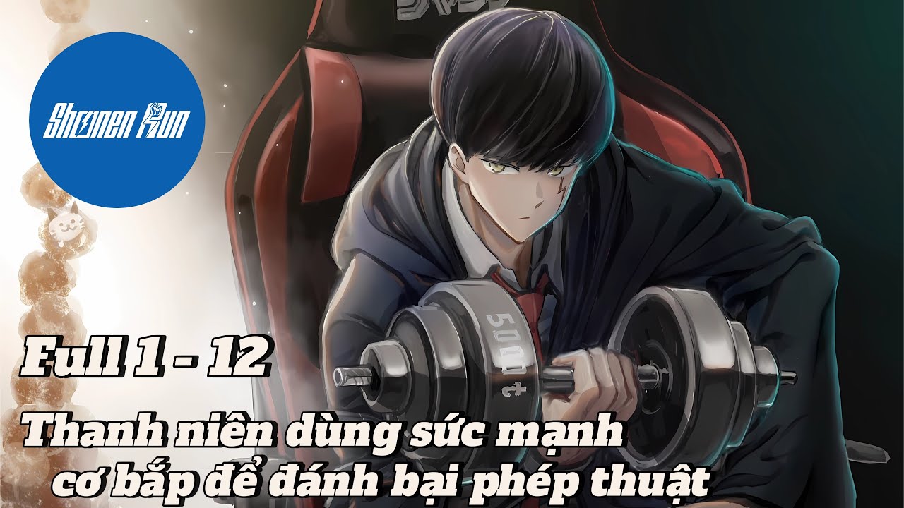 ALL IN ONE | Anime: Mashle: Magic and Muscles I Full 1-12 | Tóm Tắt ...