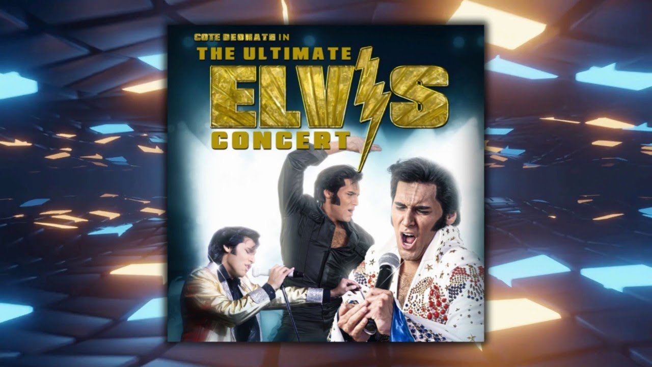 "The Ultimate Elvis Concert" Cote Deonath - The Arizona Ultimate Elvis ...