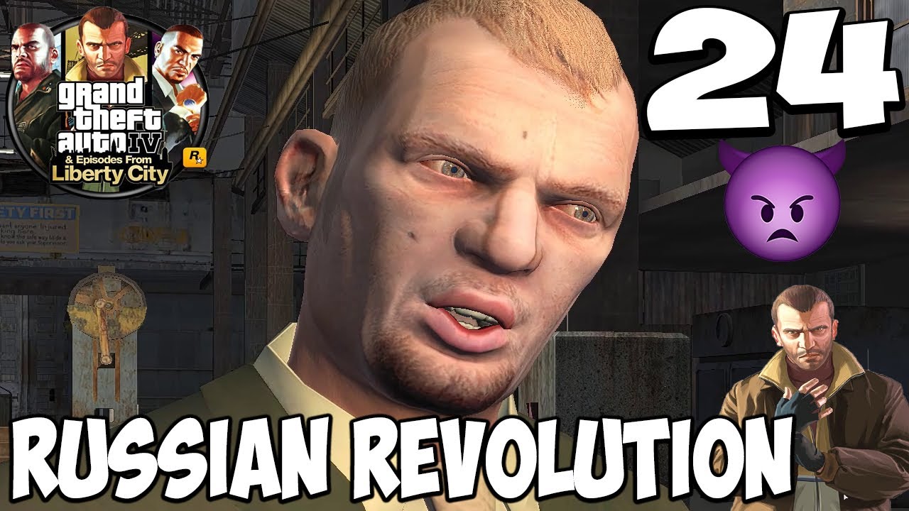 GTA 4 - Russian Revolution Mission 24 Gameplay - YouTube