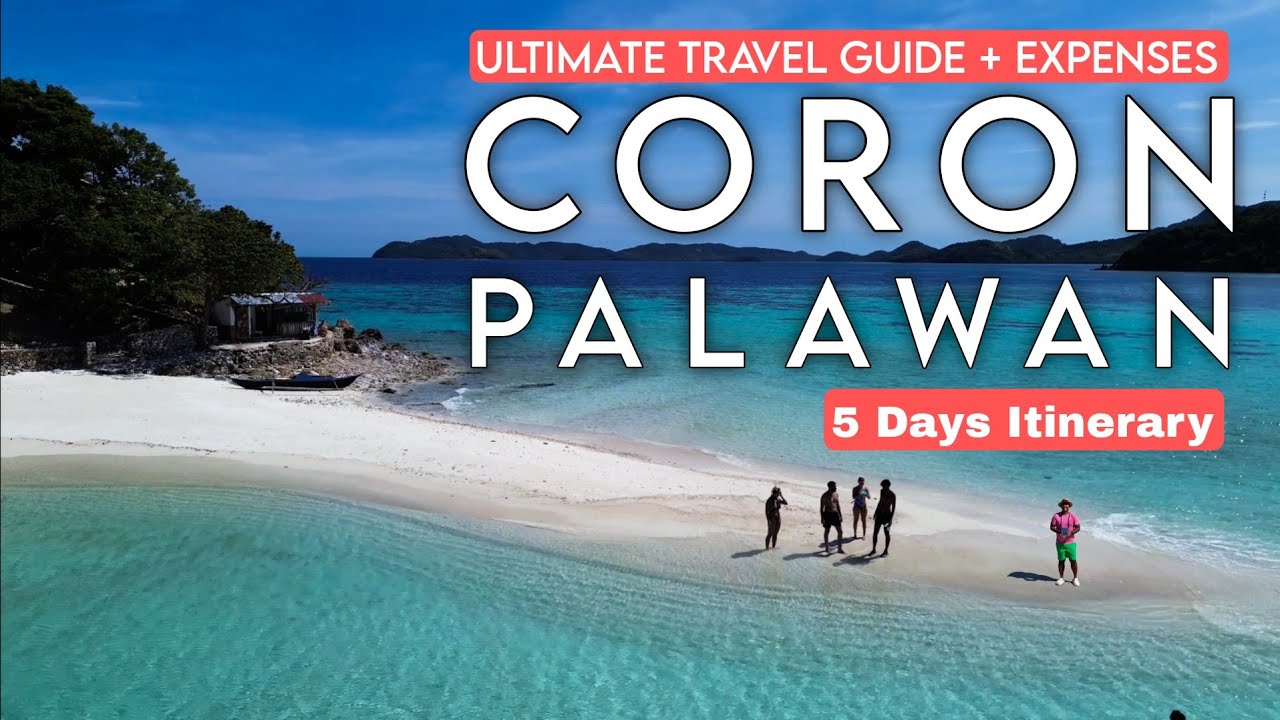 CORON 🇵🇭 2025 Travel Guide + Expenses | Mt. Tapyas + Maquinit + Island ...