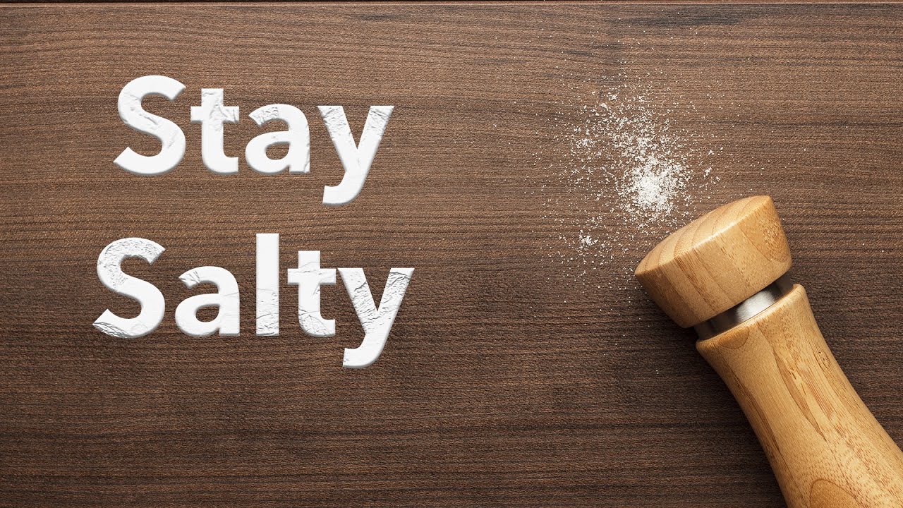 Stay Salty - YouTube