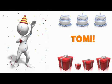 HAPPY BIRTHDAY TOMI! - YouTube