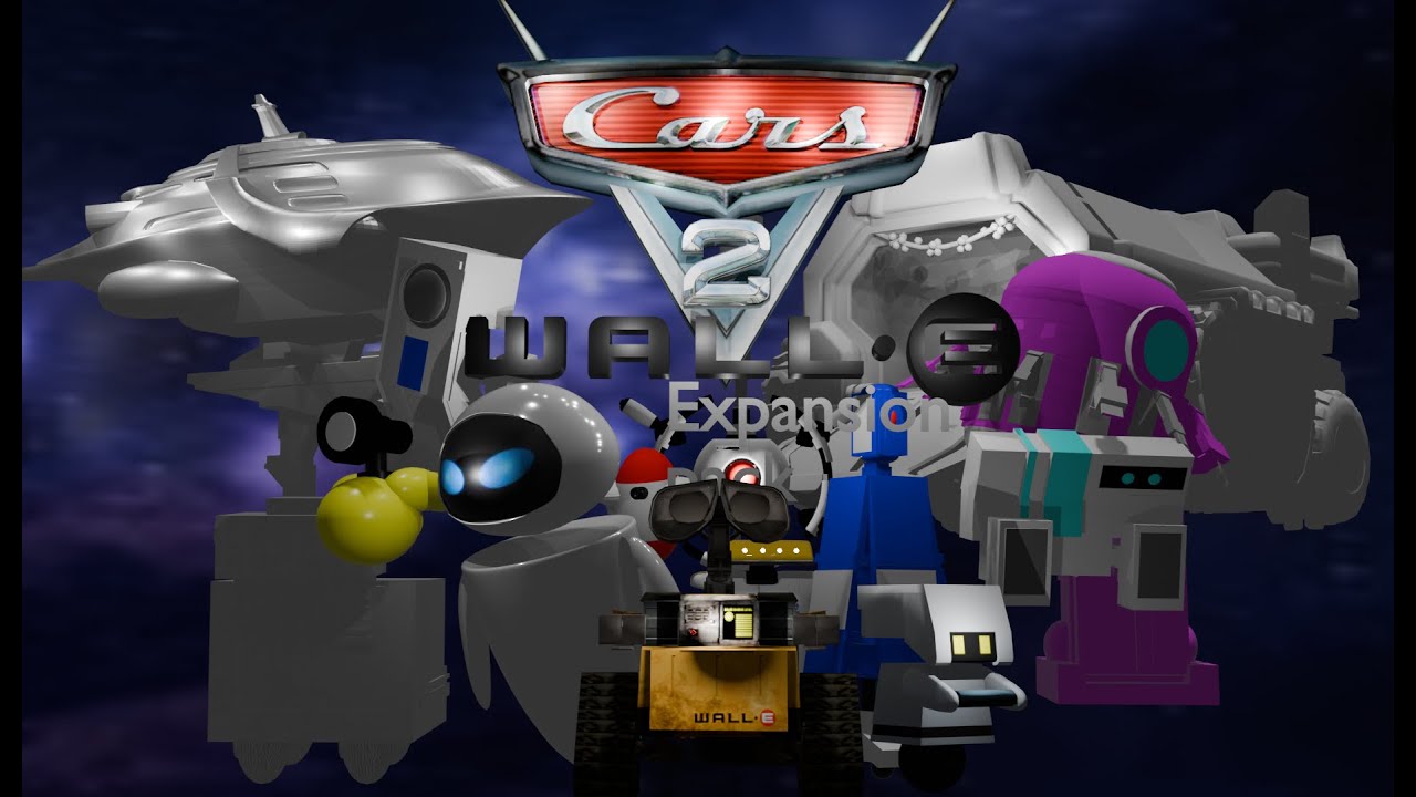 Cars 2 Wall-E Expansion Pack Release - YouTube