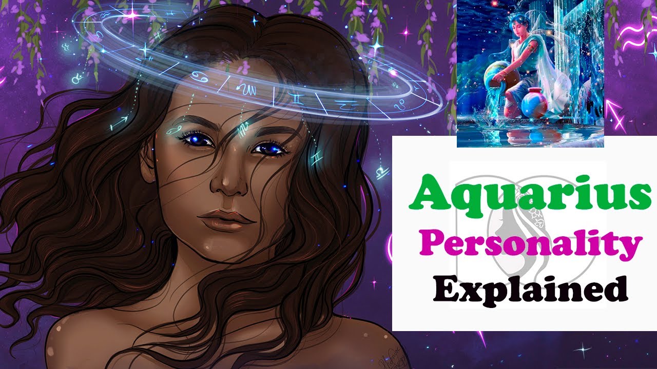 Astrology Aquarius Personality Explained - YouTube