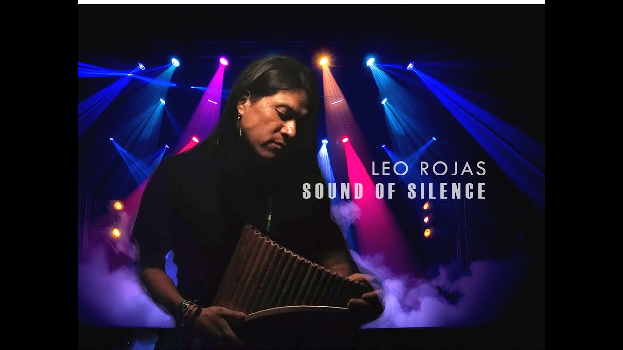 SOUND OF SILENCE - Leo Rojas - - YouTube Music