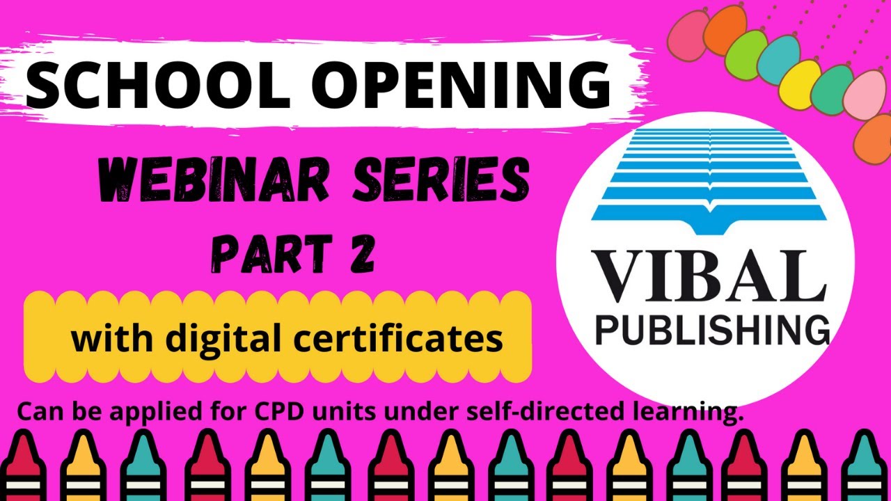 VIBAL WEBINAR SERIES (SEPT.28 - OCT.2) #VIBAL #LearnAsOnePh # ...