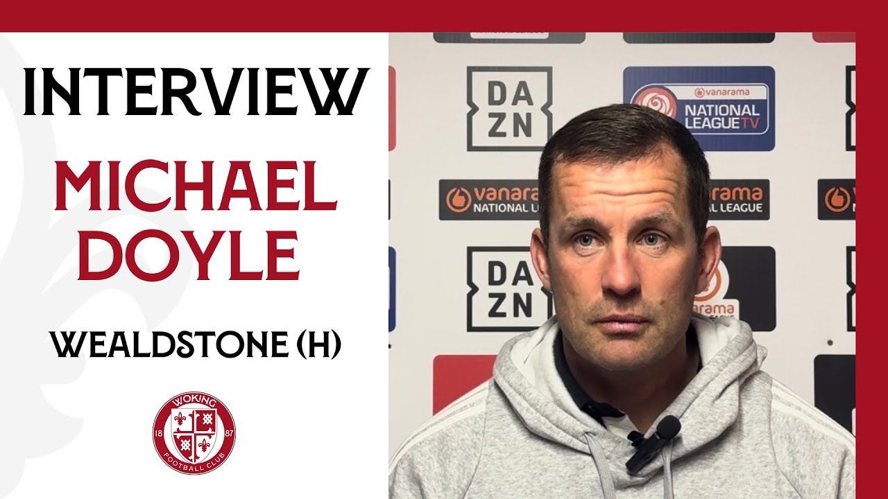 Woking 1-0 Wealdstone | Michael Doyle Interview - YouTube