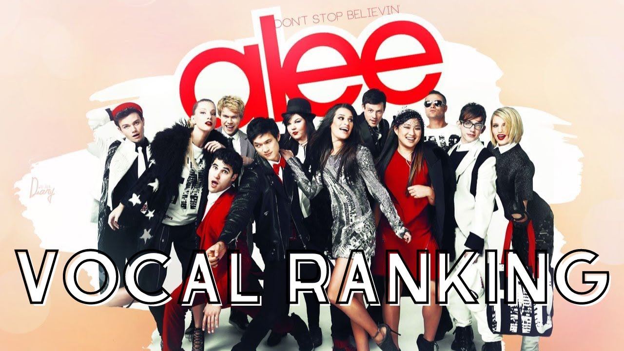 Glee: vocal ranking (with reasoning) (with analysis) 2023 - YouTube