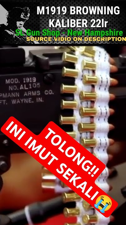 IMUT SEKALI M1919 BROWNING MACHINE GUN VERSI MINI 😭😍 - YouTube