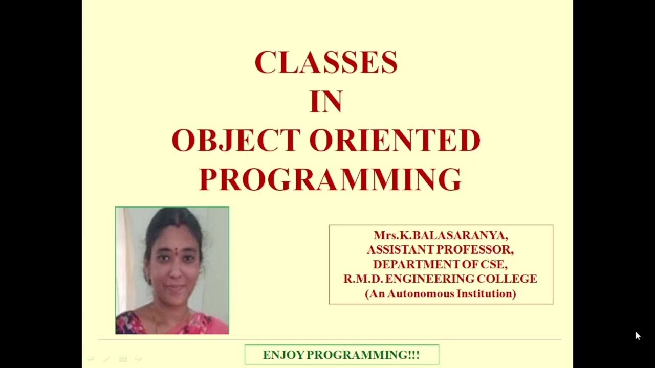 Classes in Java | Object Oriented Programming, Mrs. K. Balasaranya, AP/CSE, RMDEC - YouTube