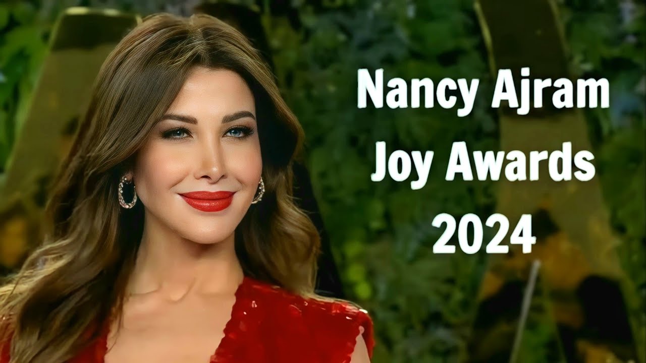 Nancy Ajram - Joy Awards, Riyadh - 20.01.2024 - YouTube