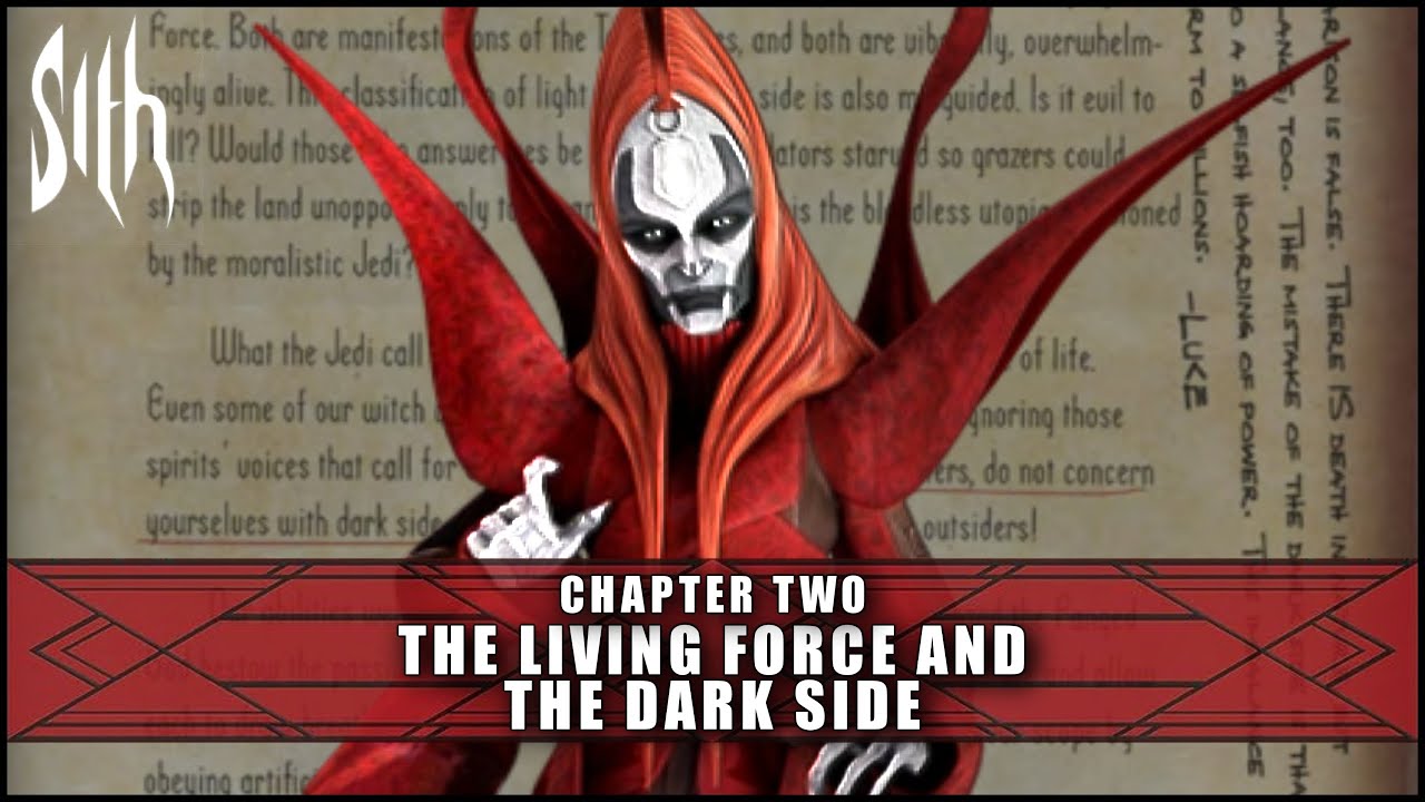 The Living Force & The Dark Side | "Book of Sith" Chapter Two - YouTube