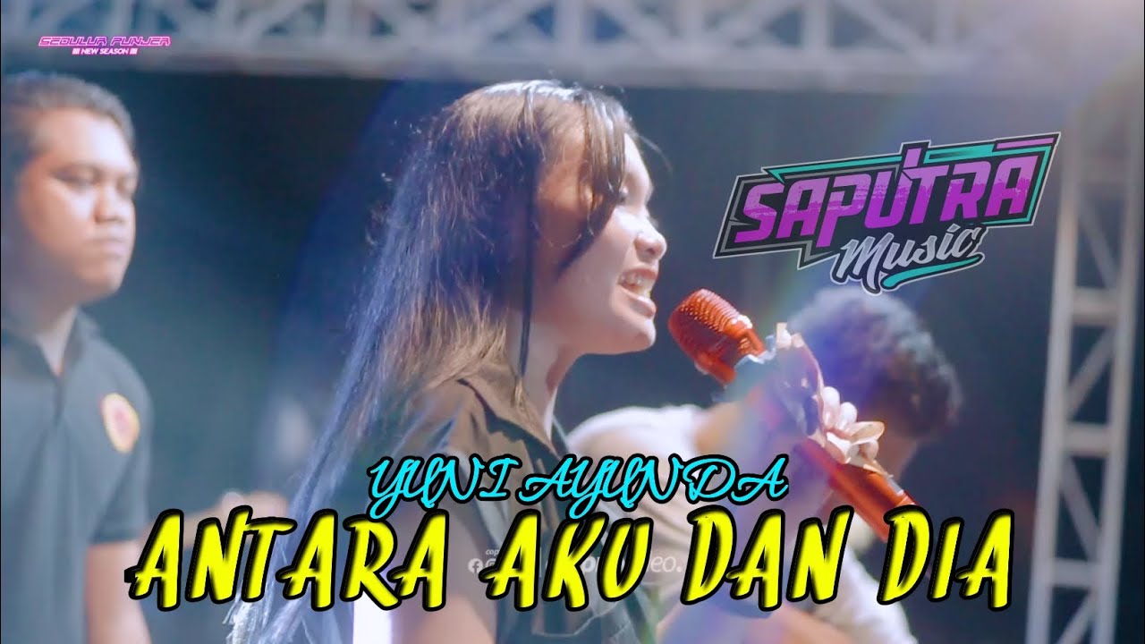 ANTARA AKU DAN DIA (YUNI AYUNDA) | SAPUTRA MUSIC | HALAL BIHALAL ...