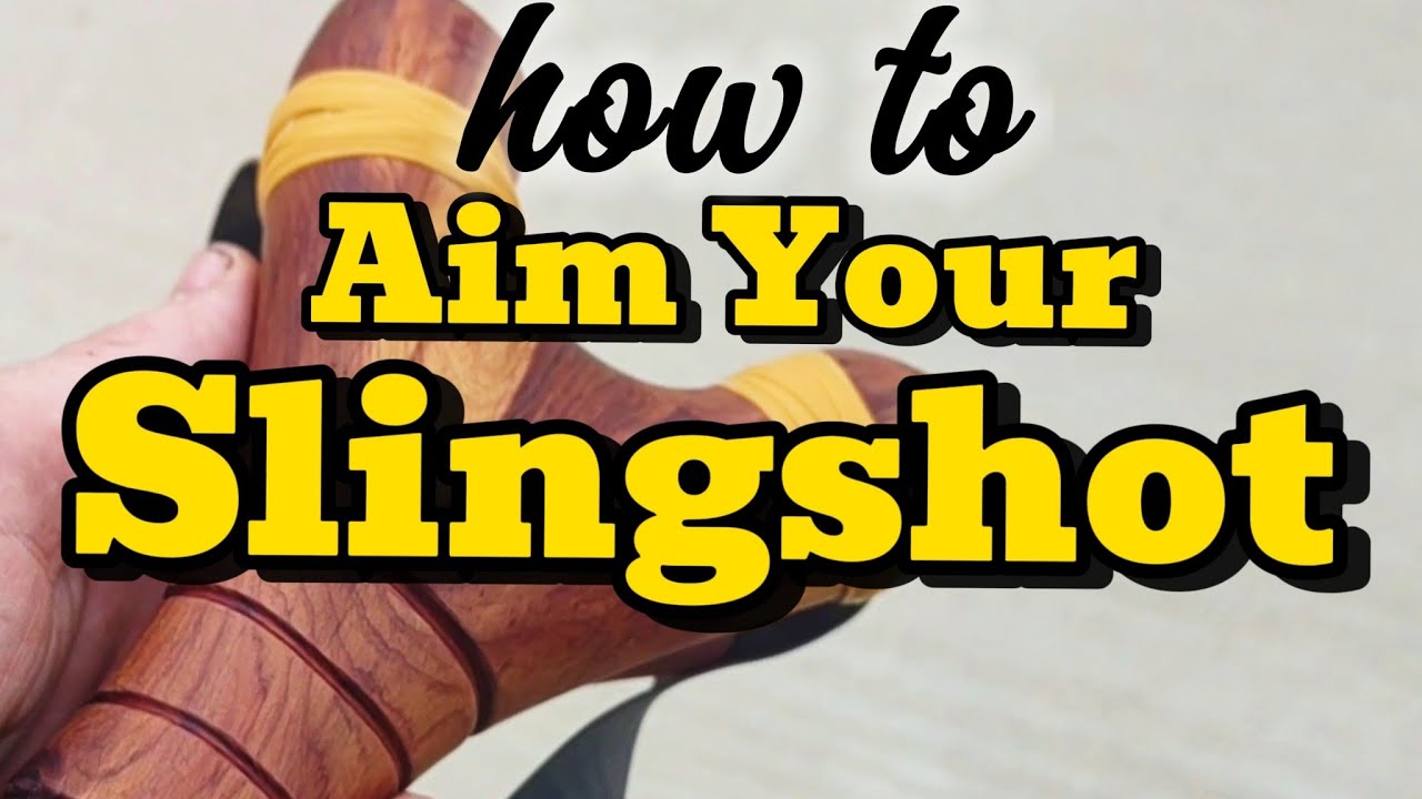 How to Aim Your Slingshot and Hit Your Target! - YouTube