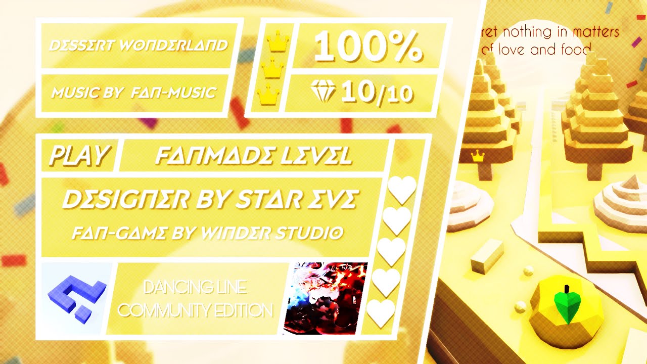 Dancing Line Community Edition - Dessert Wonderland (FANMADE LEVEL ...