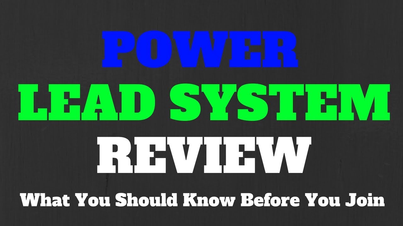 Power Lead System Review (2018) - What You Should Know Before You Join ...