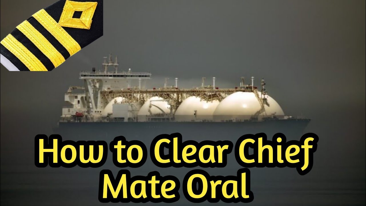 How to Clear Chief Mate Oral - YouTube