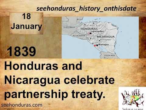 Friday, 18 January 1839 Honduras and Nicaragua celebrate partnership treaty