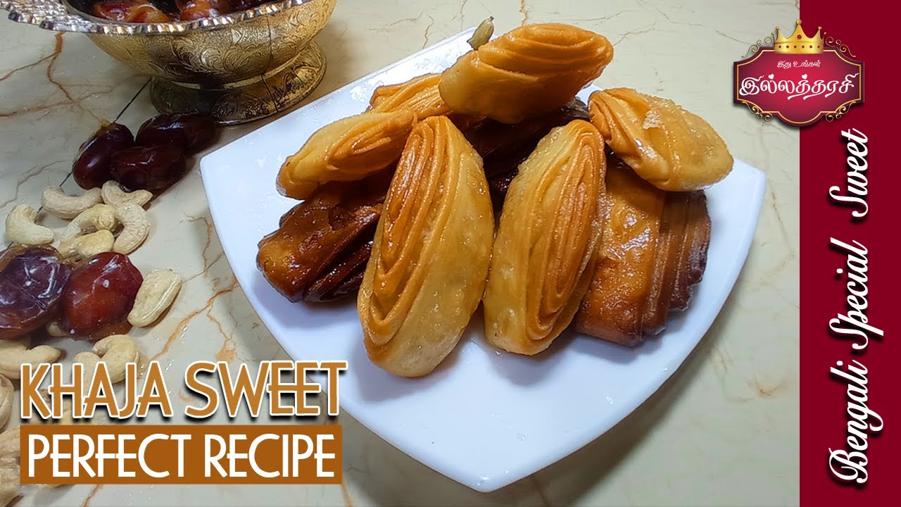 Khaja Sweet | Khaja Perfect Sweet | How to make Khaja Sweet ...