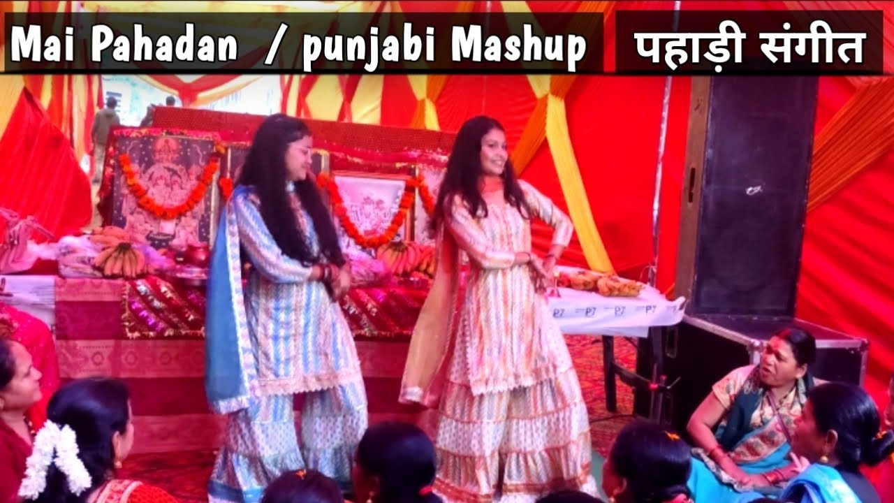 Punjabi & Pahadi Mashup | Mai Pahadan | Kumauni Sangeet @Presenddancer ...