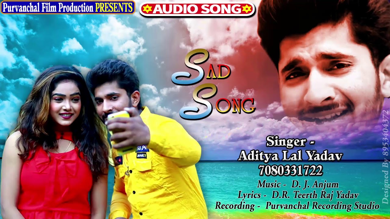 SAD SONG ~ 2020 || Aditya Lal Yadav || Tohara Yaad Me | Letest Sad Song ...
