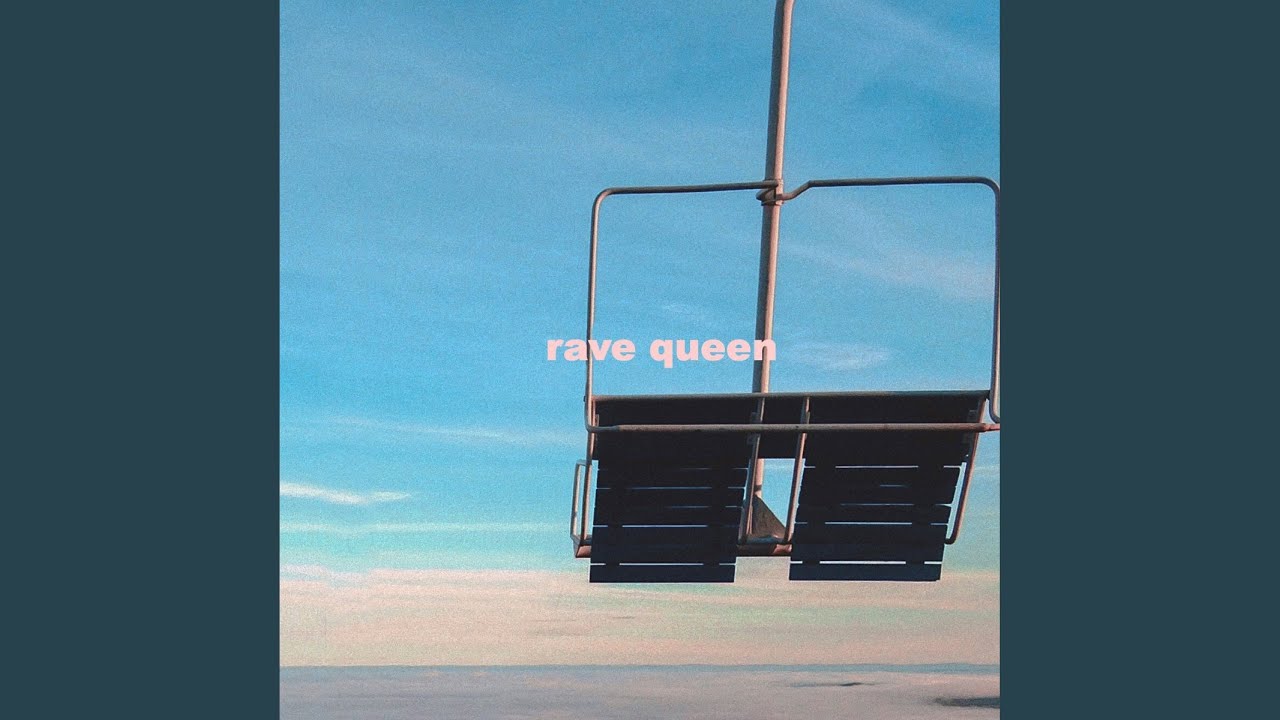 Rave Queen - YouTube